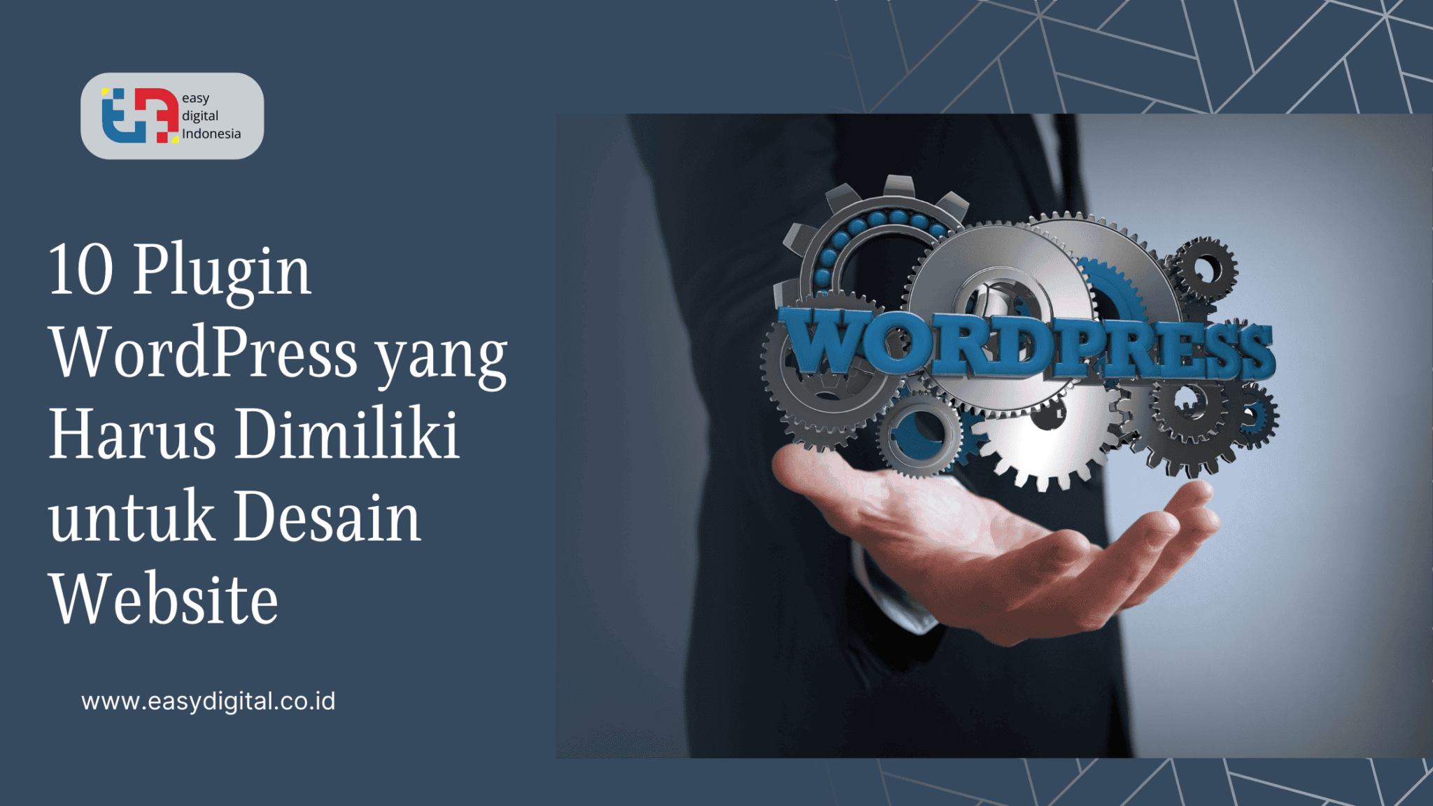 10 Plugin WordPress yang Harus Dimiliki untuk Desain Website